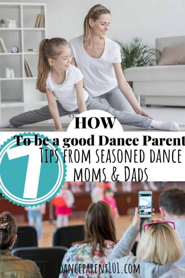 How to Be a Good Dance Parent: 7 Tips From Seasoned Dance Mom & Dads