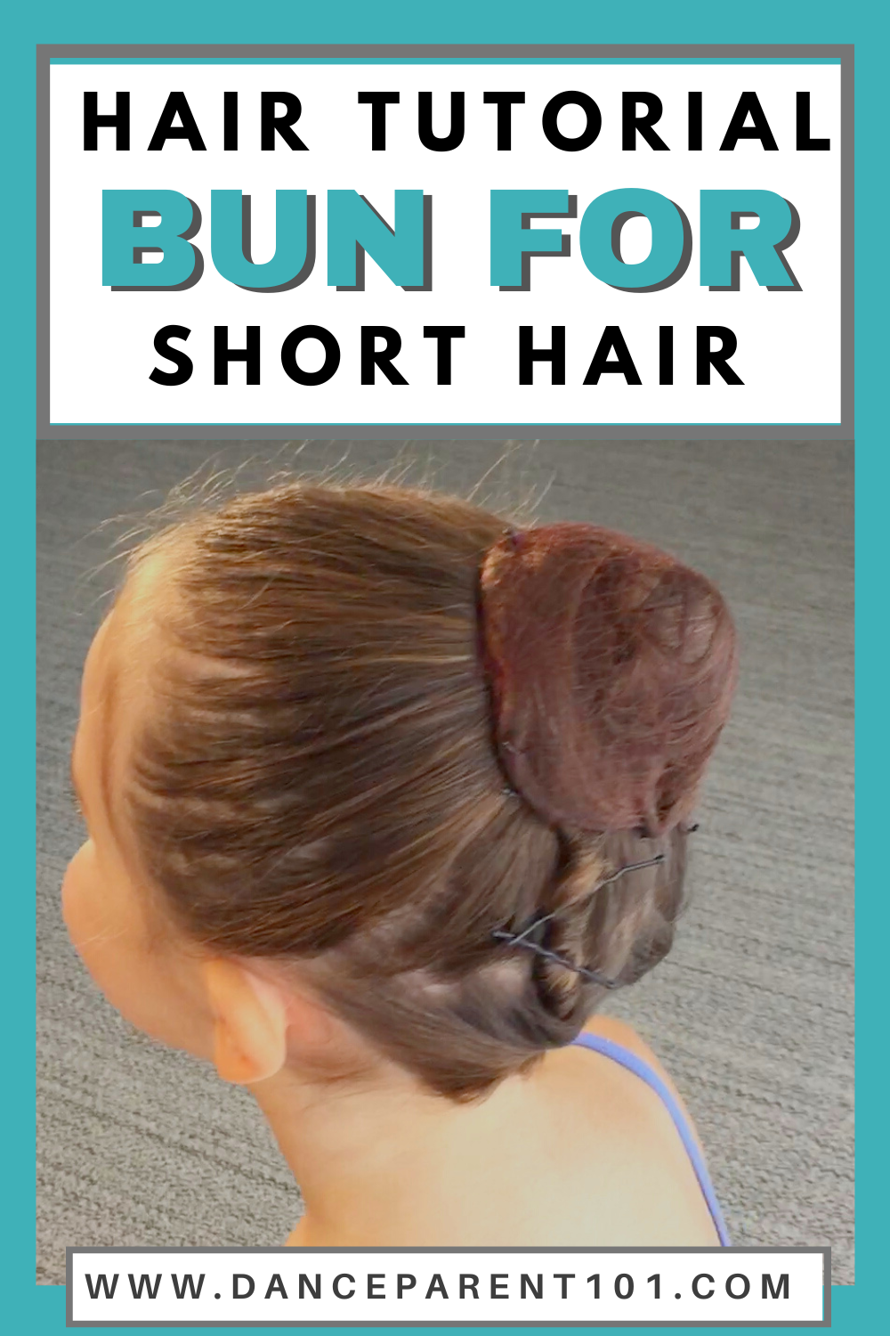 How to do a Ballet Bun on Short Hair – Video and Photo Instructions