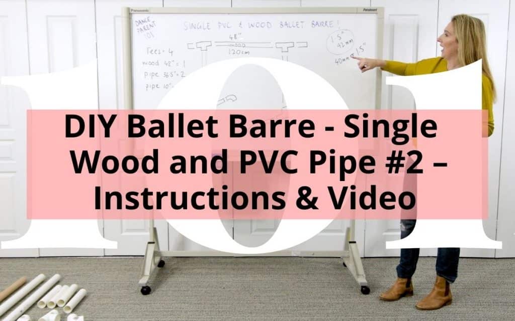 DIY PVC Ballet Barre – Double Length – Instructions and Video Tutorial