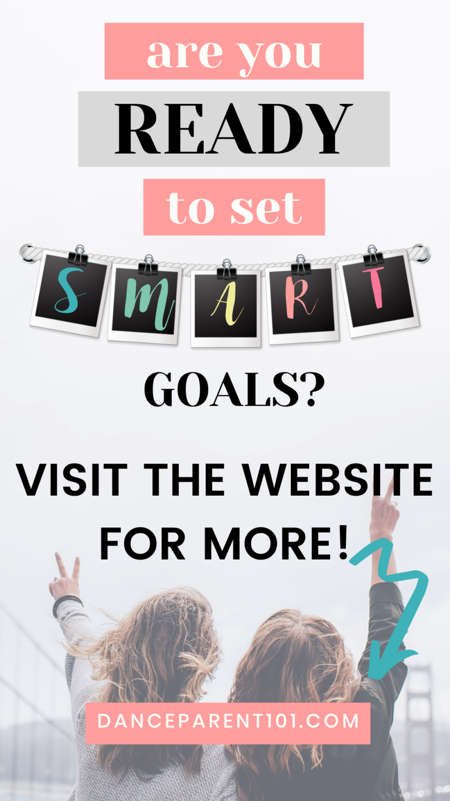 SMART Goals For Dance – How to Set Goals and Achieve them! | Dance ...