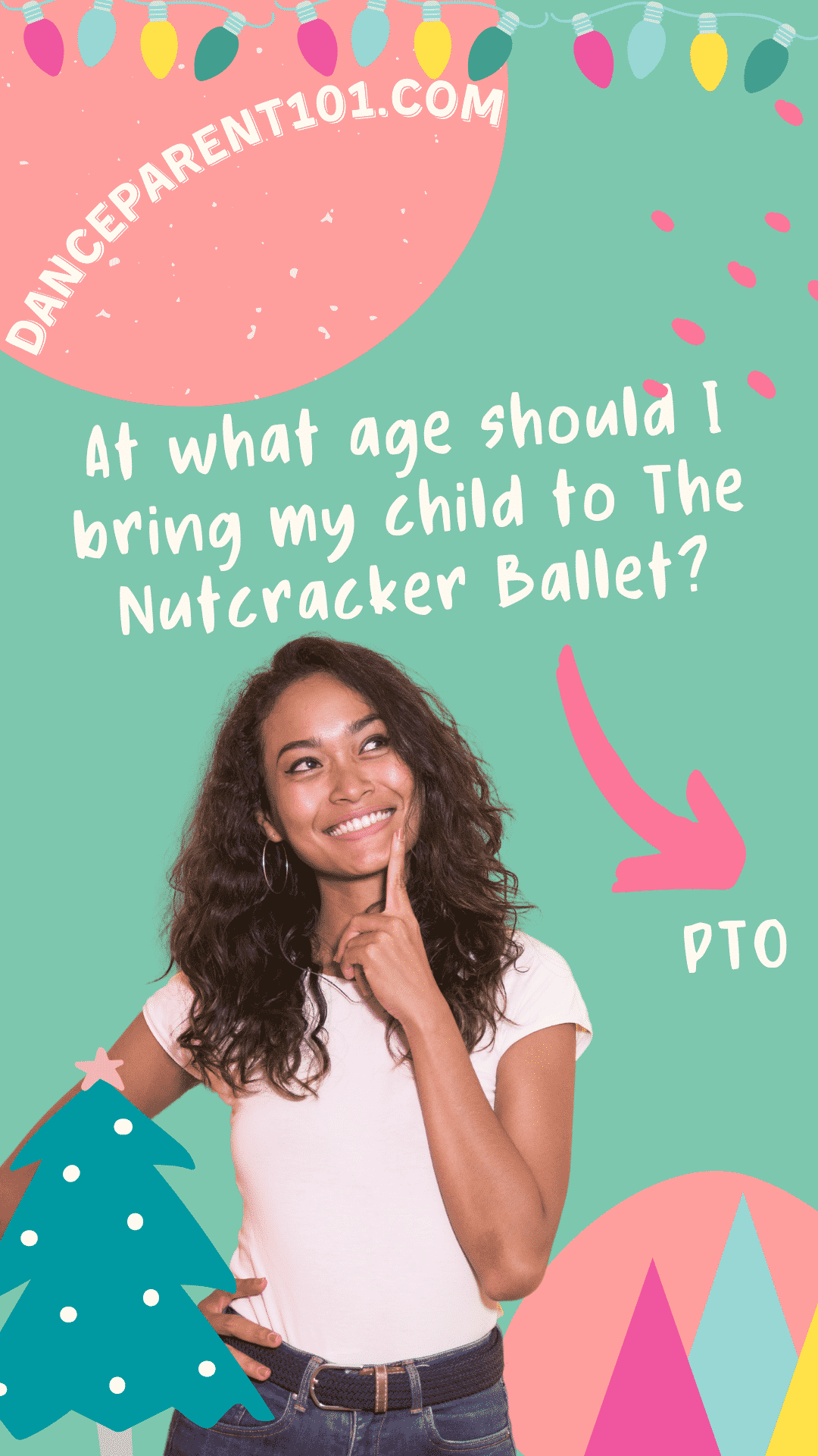 Nutcracker 2 | Dance Parent 101