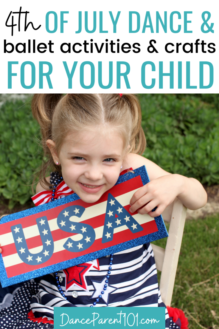 4th Of July Craft Activities for your Dance or Ballet Kid